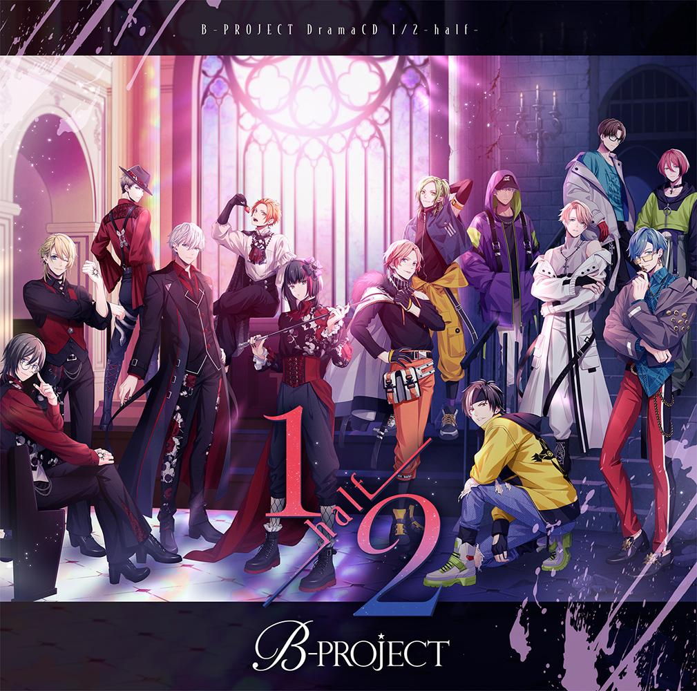 B-PROJECT『1/2 -half-』